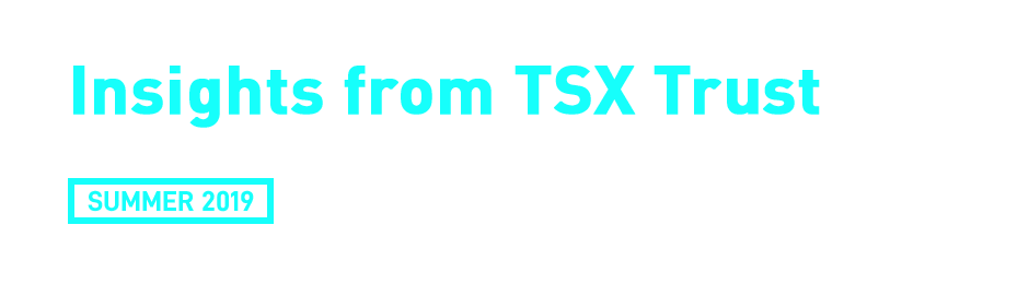 TSX Trust - Transfer Agency and Corporate Trust Services